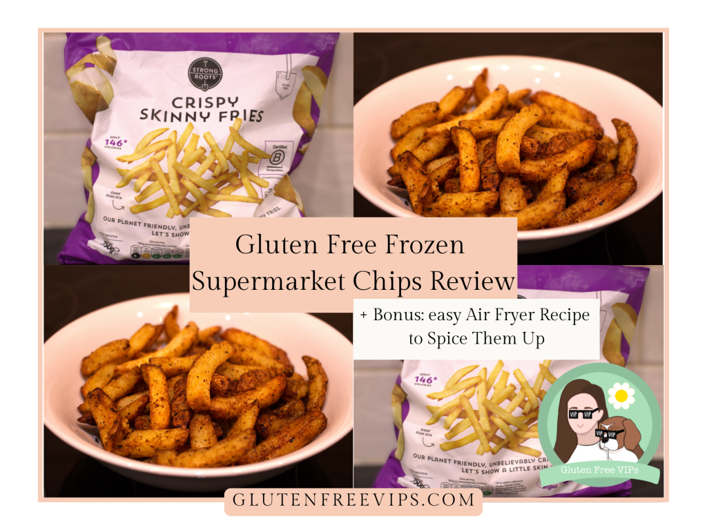 Strong Roots – a Review of Fantastic Gluten-Free Frozen Fries - Gluten ...